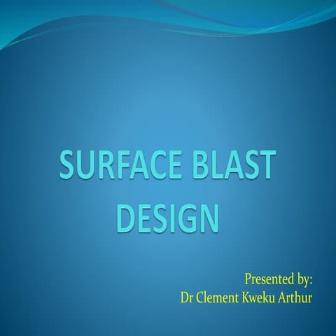 Surface Blast Design_082519.pdf
