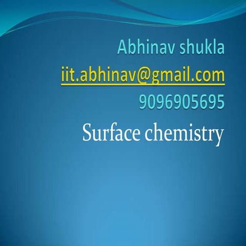Surface chemistry | PPTX