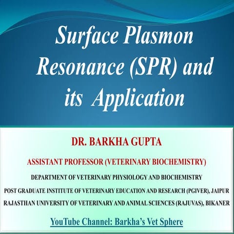 Surface Plasmon Resonance Spr And Its Application Pdf