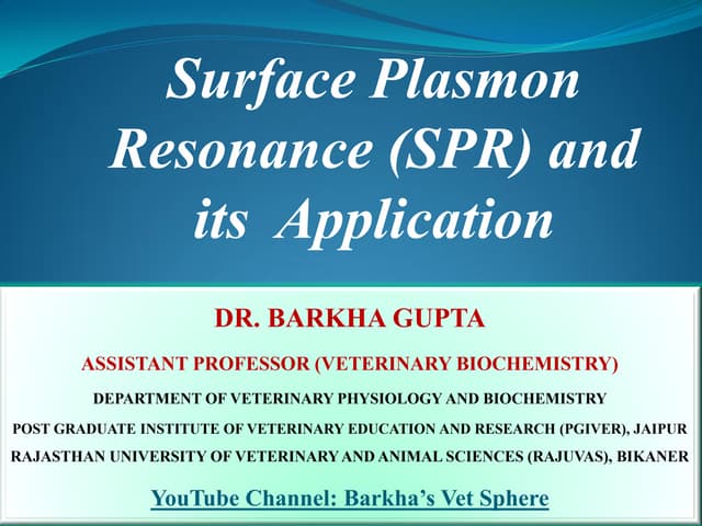Surface Plasmon Resonance Spr And Its Application Pdf
