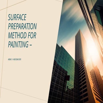 PRESENTATION FOR SURFACE PREPARATION METHOD FOR PAINTING | PPTX