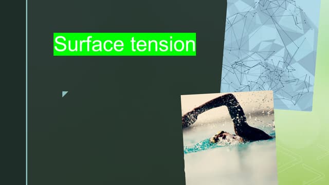 Surface Tension for Beginners | PPTX