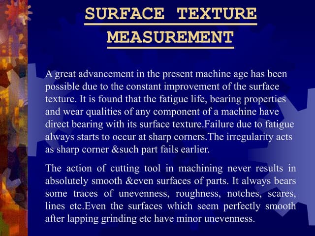 The taylor hobson talysurf surface roughness tester | PPTX