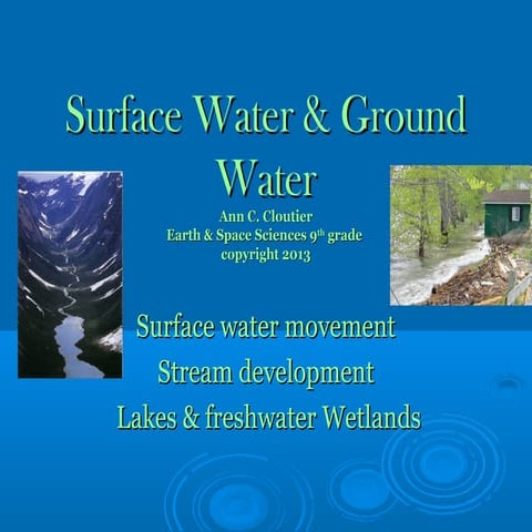Surface water & Ground water 2013 acloutier | PPT