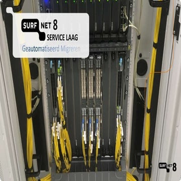 SURFnet8: automatiseren van netwerkbeheer - Peter Boers (SURF ...