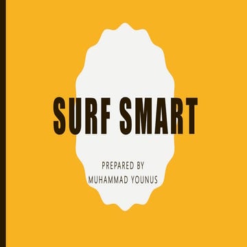 Surf smart | PPTX
