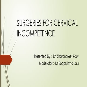 Cervical incompetence | PPTX