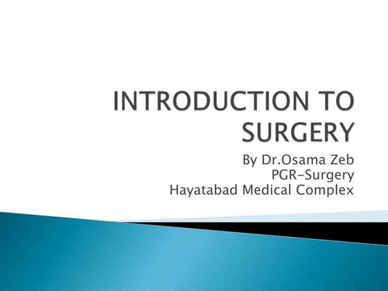 Introduction to surgery | PPT