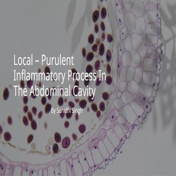 Local – Purulent Inflammatory Process In The Abdominal Cavity | PPTX