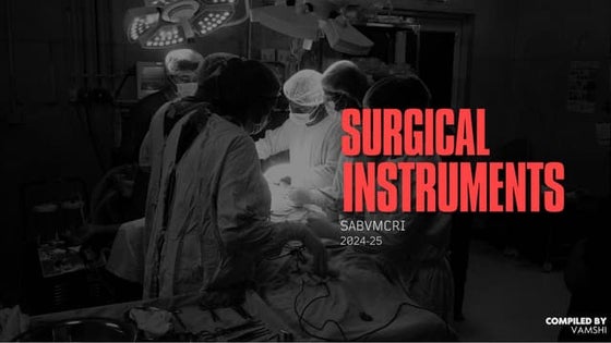 Surgical Instrument (OT Instruments) | PPTX | First Aid | Injuries