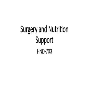 Surgery and Nutrition Support.pptx................ | PPTX