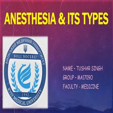 Anesthesia & its types | PPTX