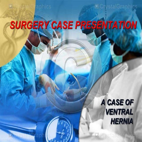 Surgery case presentation on anterior abdominal wall hernia | PPTX