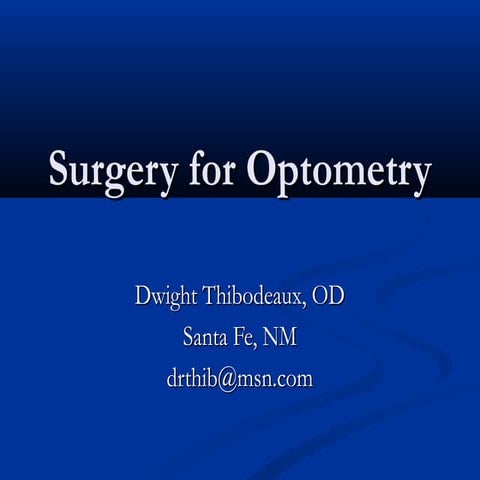 Surgery for Optometry | PPT