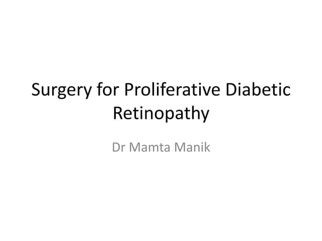Diabetic Retinopathy- PDR and CSME | PPTX