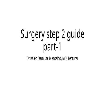 surgery guide for USMLE step 2-part 1.pptx