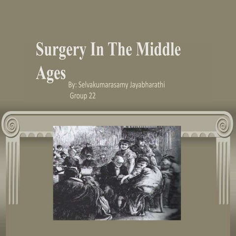Surgery in the middle ages.pptx