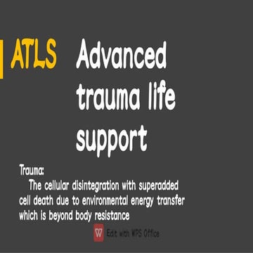 ATLS (Advanced Trauma Life Support) | PPTX