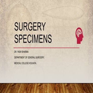 General surgery specimens | PPTX