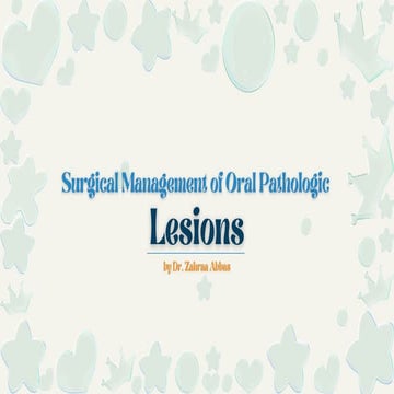Surgical-Management-of-Oral-Pathologic-Lesions.pptx.pdf
