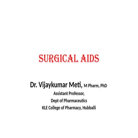 Surgical aids sutures and catguts pharmaceutics | PPT