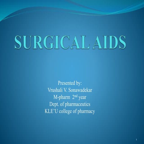 Surgical aids | PPTX