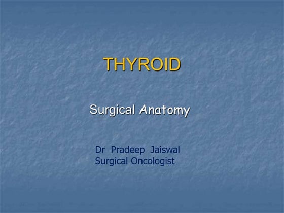 Anatomy of thyroid gland | PPT