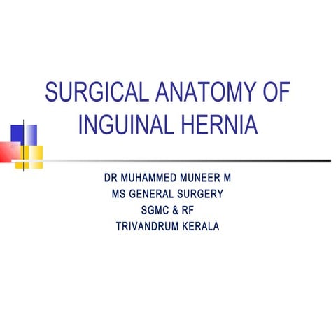 Laparoscopic anatomy of inguinal hernia | PPTX