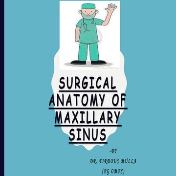 Surgical anatomy of maxillary sinus | PPTX