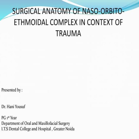 Surgical anatomy of Noe complex in context of trauma | PPTX
