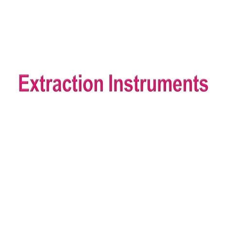 the most used dental instruments in dental clinic | PPT