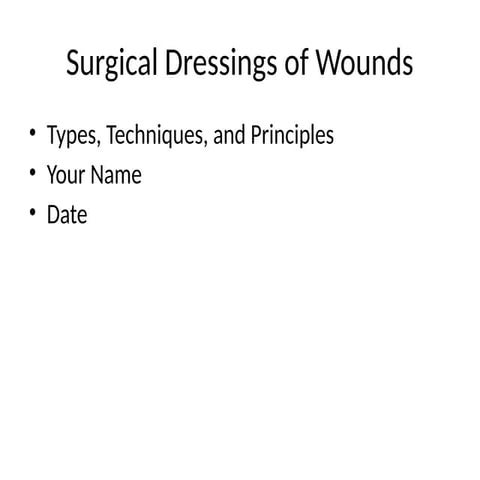 Surgical_Dressings_Presentation_medicine.pptx