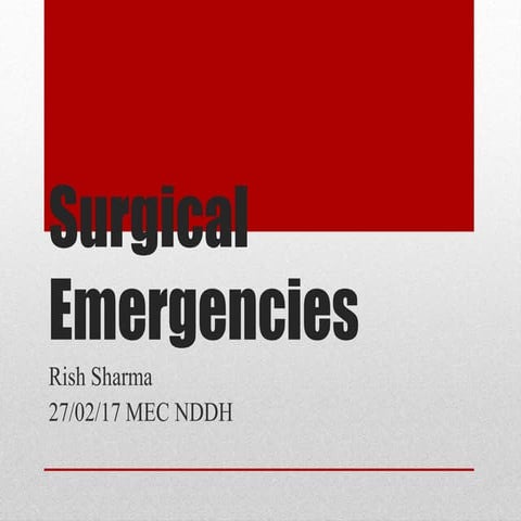 Surgical Emergencies Simplified | PPTX