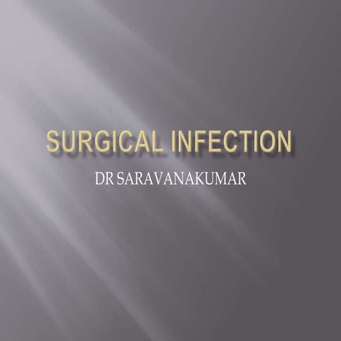 Surgical infection | PPTX