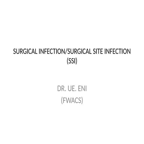 SURGICAL INFECTIONs.pptx and preventions | PPT