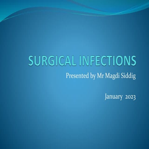 SURGICAL INFECTIONS.pptx