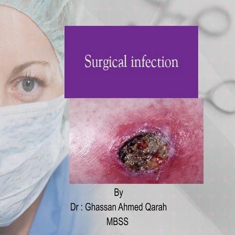 Surgical infections types and management .pptx