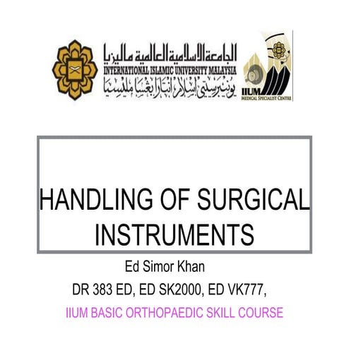 SURGICAL INSTRUMENT HANDLING in ORTHOPAEDIC | PPTX
