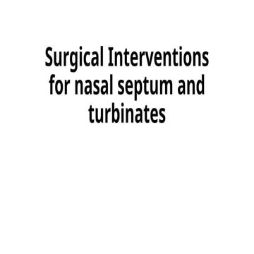SUBMUCOUS RESECTION OF NASAL SEPTUM (SMR OPERATION) | PPTX