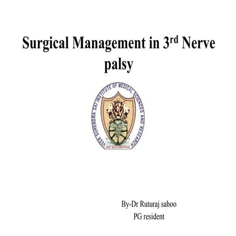 Surgical management in 3rd nerve palsy | PPTX