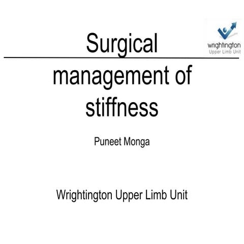 Surgical management of stiffness | PPTX