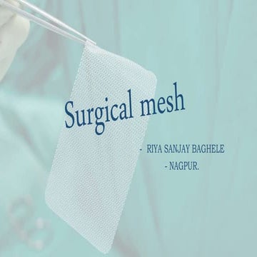 Surgical mesh | PPTX