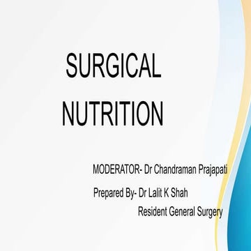 surgical nutrition | PPTX