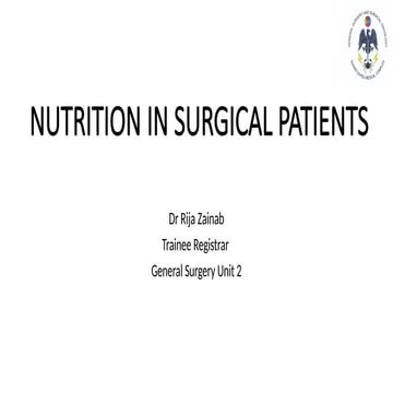 Surgical Nutrition 1 presentation- Final.pptx