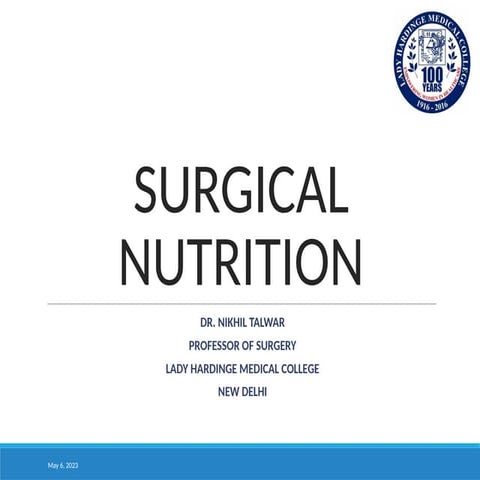 SURGICAL NUTRITION nikhil talwar sir.pptx