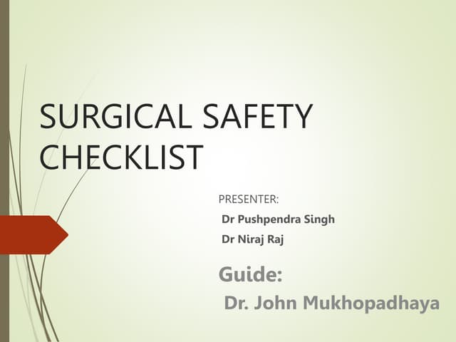 Surg safety checklist: Revisited | PDF