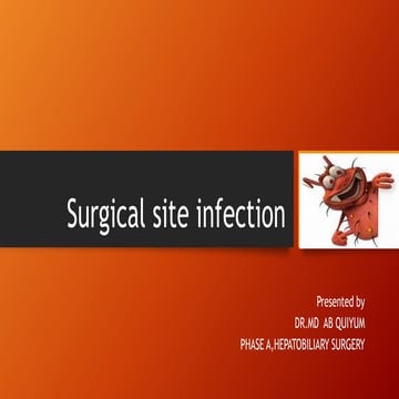 Surgical site infection revised | PPTX