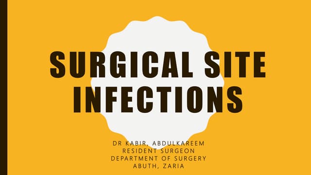 Surgical site infection | PPTX | Infectious Diseases | Diseases and ...