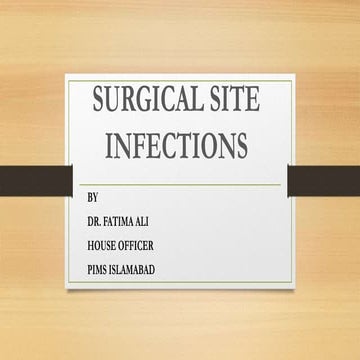 SURGICAL SITE INFECTIONS.pptx