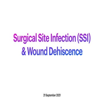 Surgical Site Infection & Wound Dehiscence .pdf